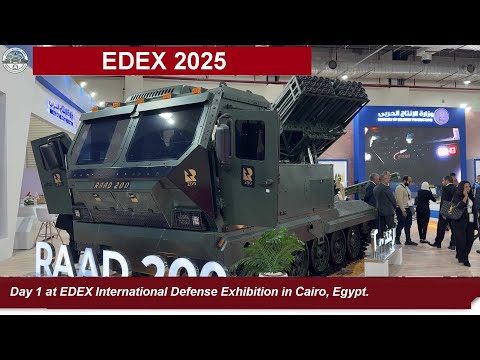 EDEX 2025 Day 1: New Military Technologies from Egypt and Global ...